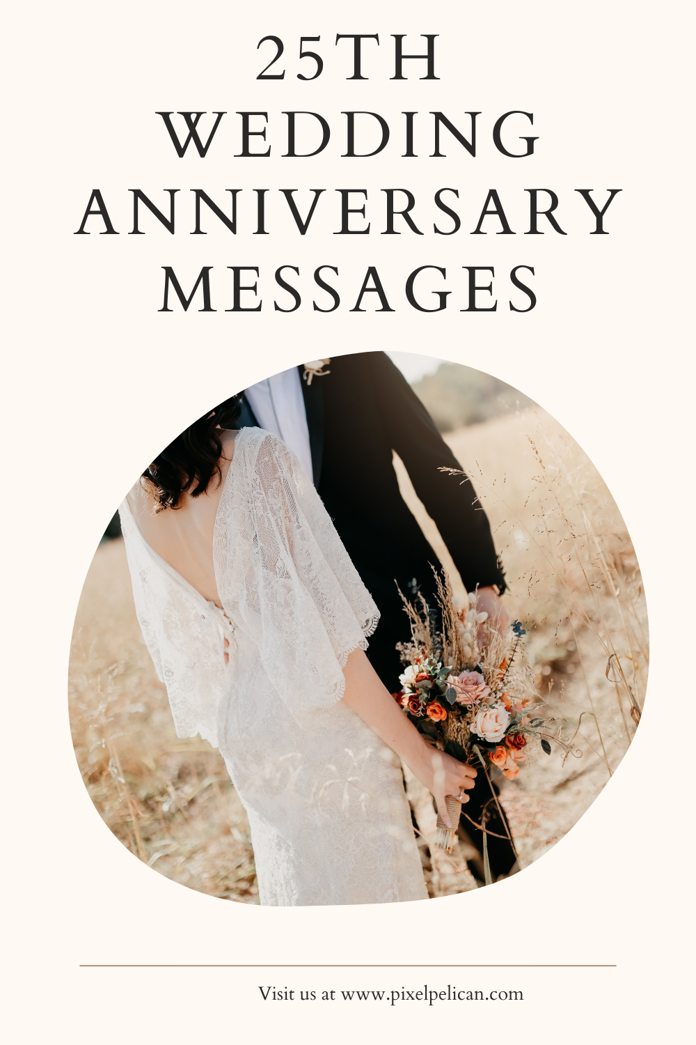 200+ Best 25th Wedding Anniversary Messages - Pixel Pelican