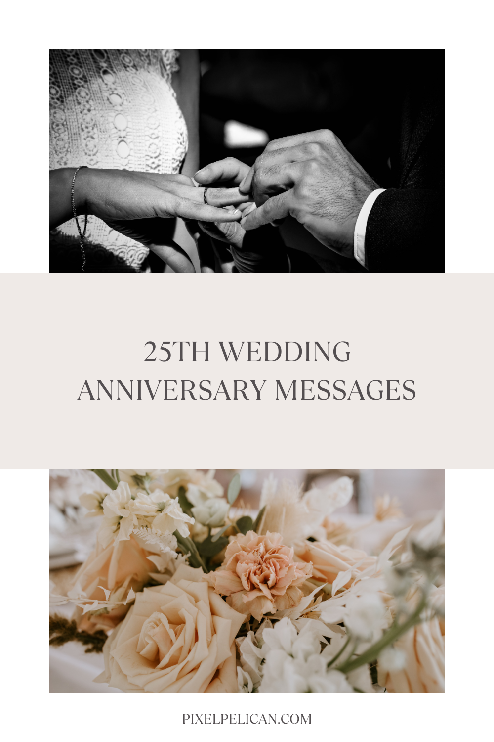 200+ Best 25th Wedding Anniversary Messages - Pixel Pelican