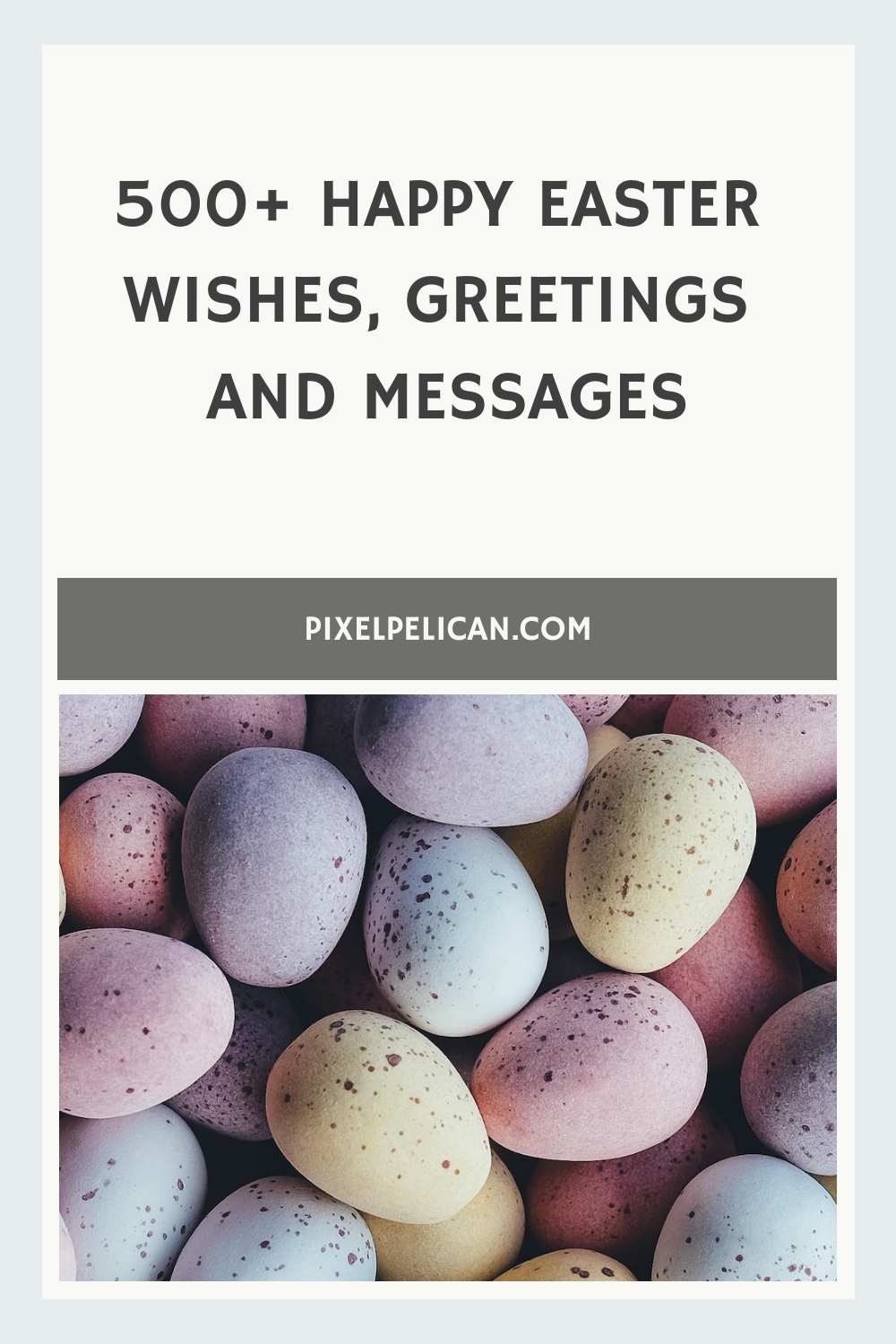 500+ Happy Easter Wishes, Greetings And Messages - Pixel Pelican