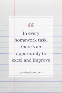 170+ Homework Quotes For Students Needing Motivation | Pixel Pelican