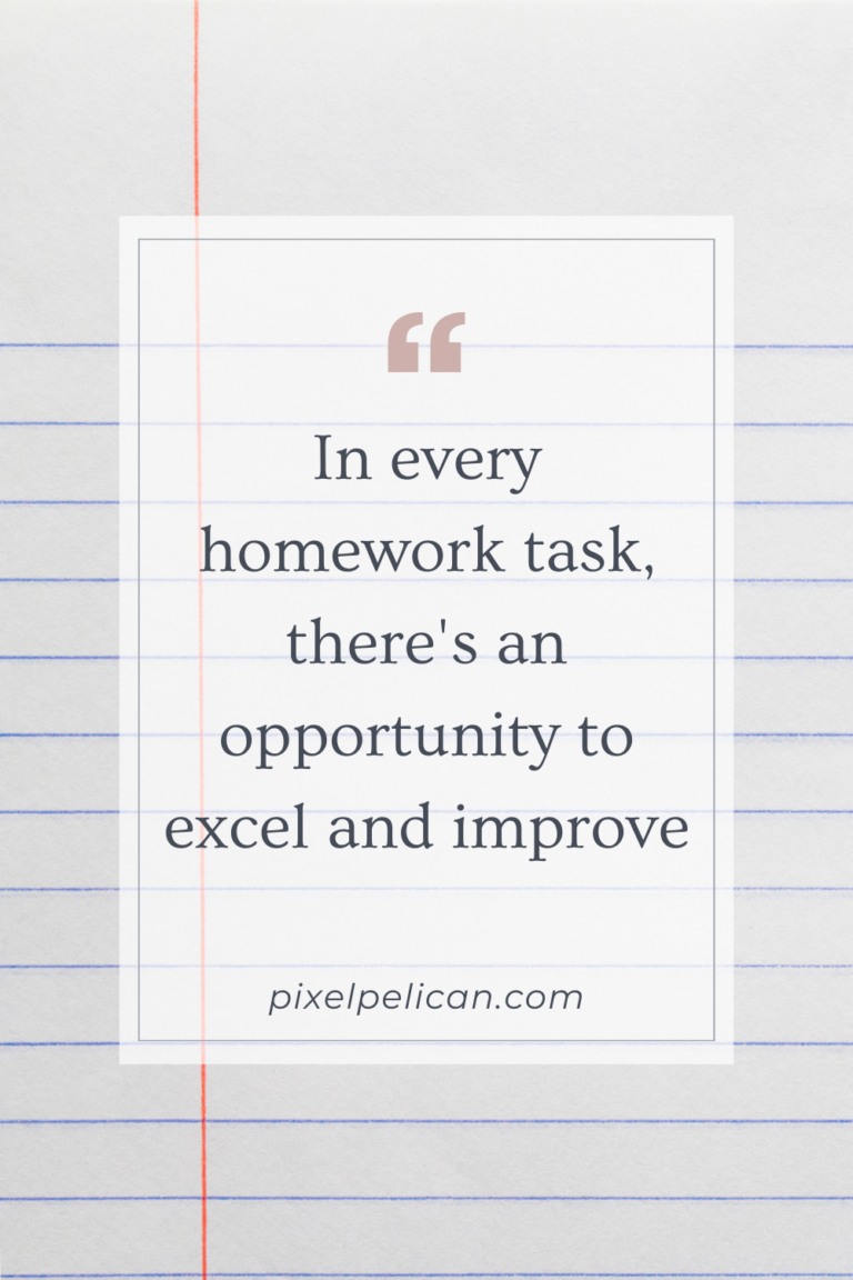 170+ Homework Quotes For Students Needing Motivation | Pixel Pelican